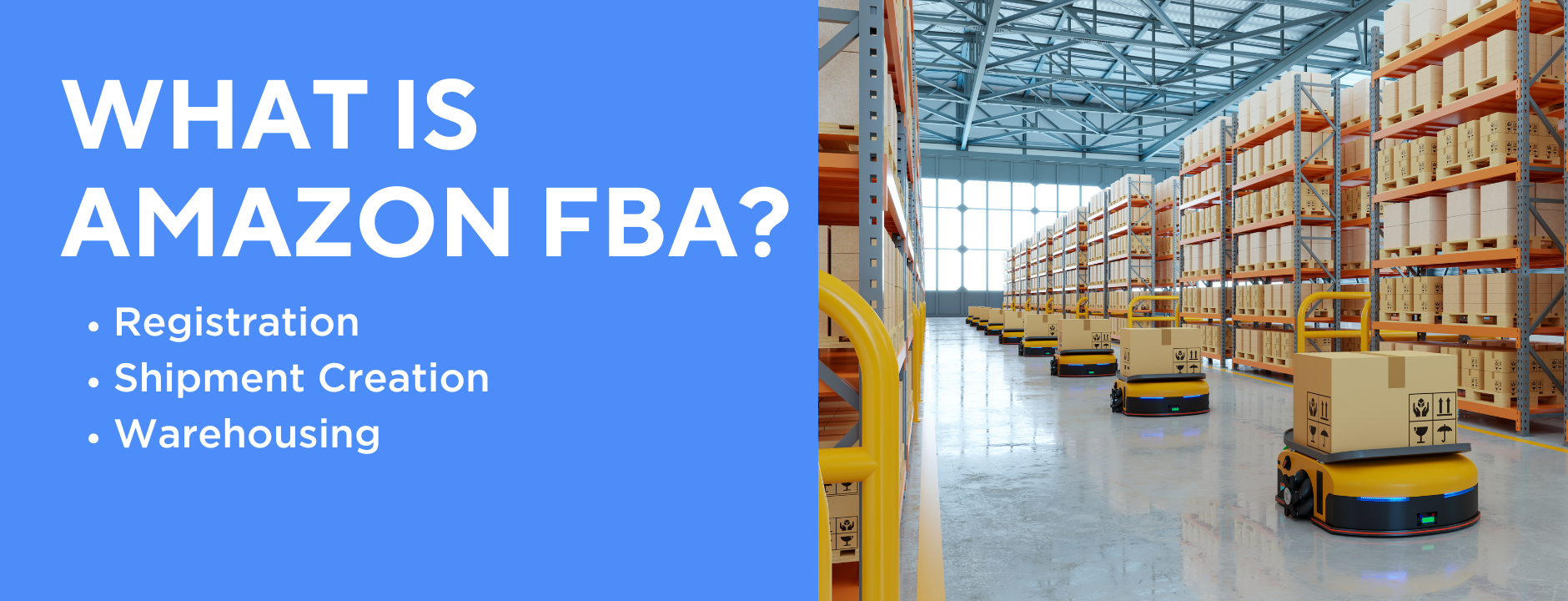 What is Amazon FBA? A Complete Guide for Beginners in 2025 – Big Faction